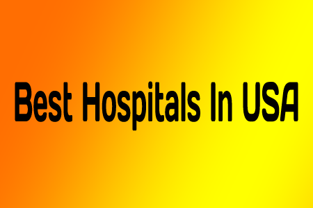 Best Hospitals In USA. Let's see which hospitals in ranked worldwide